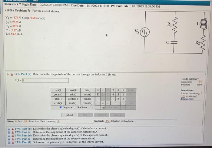 Solved (10\%) Problem 7: For the circuit shown: VS=(179 | Chegg.com