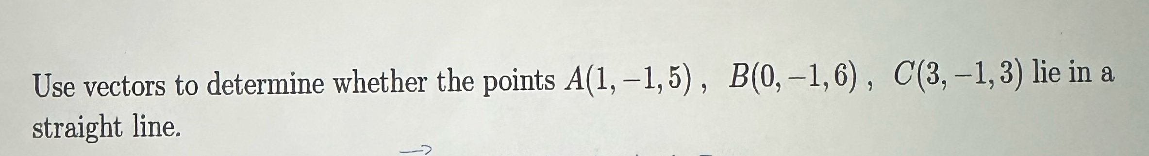 Solved Use vectors to determine whether the points | Chegg.com