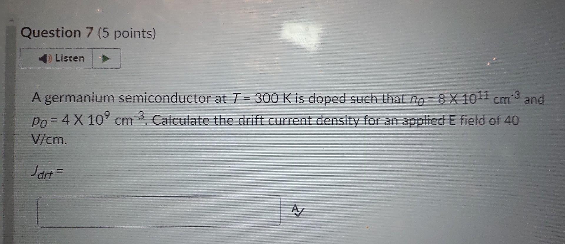 Solved A germanium semiconductor at T=300 K is doped such | Chegg.com