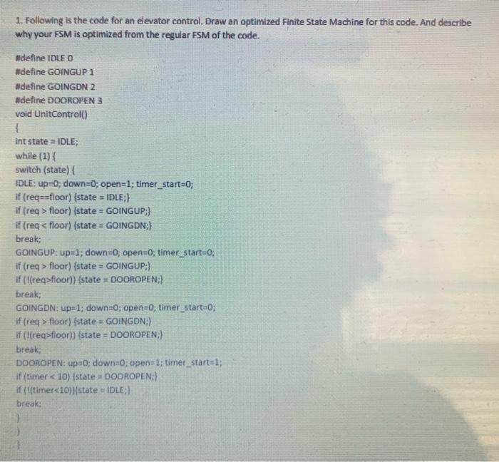 1. Following is the code for an elevator control. | Chegg.com