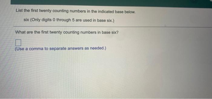 Solved List the first twenty counting numbers in the | Chegg.com