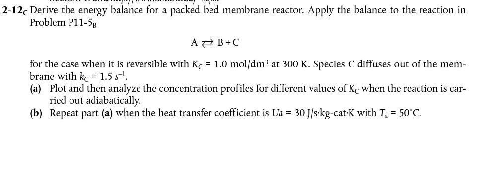 2C Derive the energy balance for a packed bed | Chegg.com