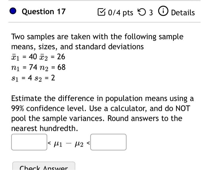 Solved Two samples are taken with the following sample | Chegg.com