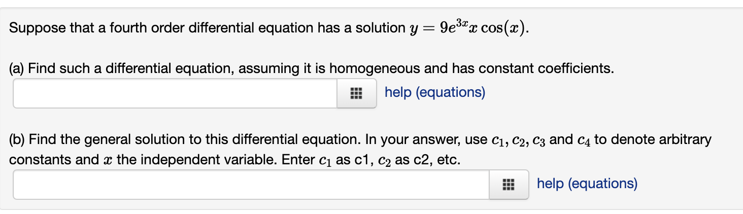 Solved Suppose that a fourth order differential equation has | Chegg.com