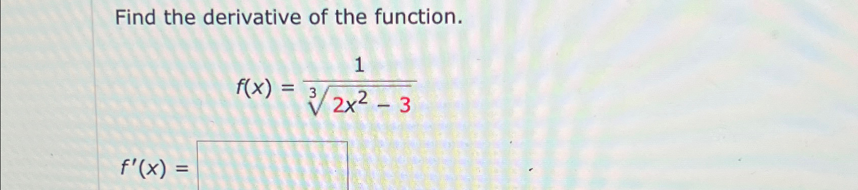 Solved Find the derivative of the function.f(x)=12x2-33 | Chegg.com
