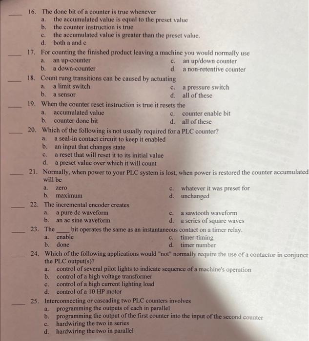 Solved 1. Essentially, a seal-in circuit is a method of | Chegg.com