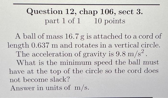 Solved Question 12, chap 106 , sect 3. part 1 of 110 points | Chegg.com