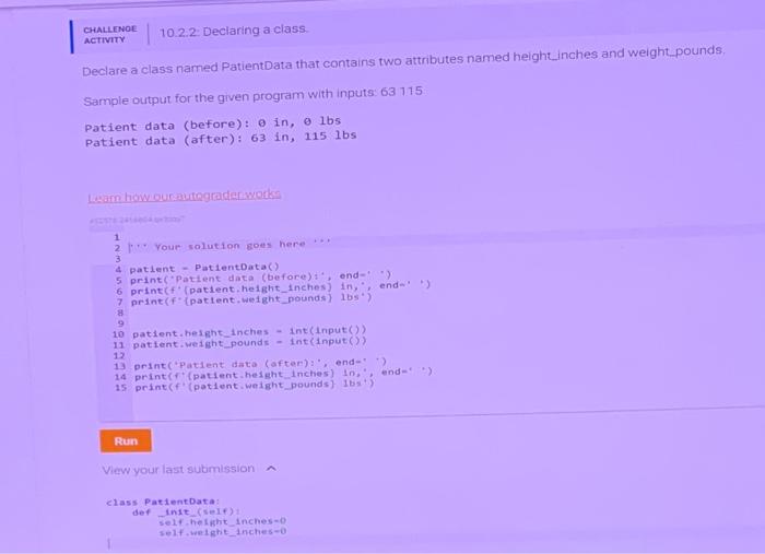 Solved CHALlenoE activitr Declare a class named PatientData | Chegg.com Solved CHALlenoE activitr Declare a class named PatientData | Chegg.com