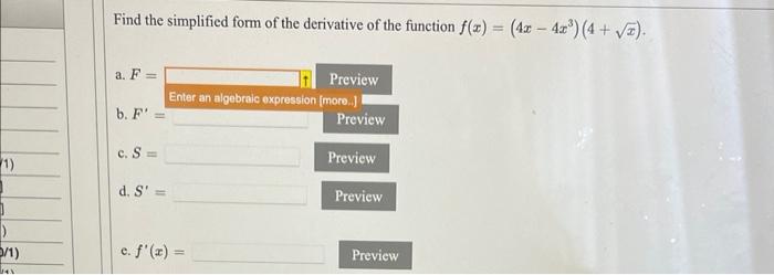 Solved Find the simplified form of the derivative of the | Chegg.com