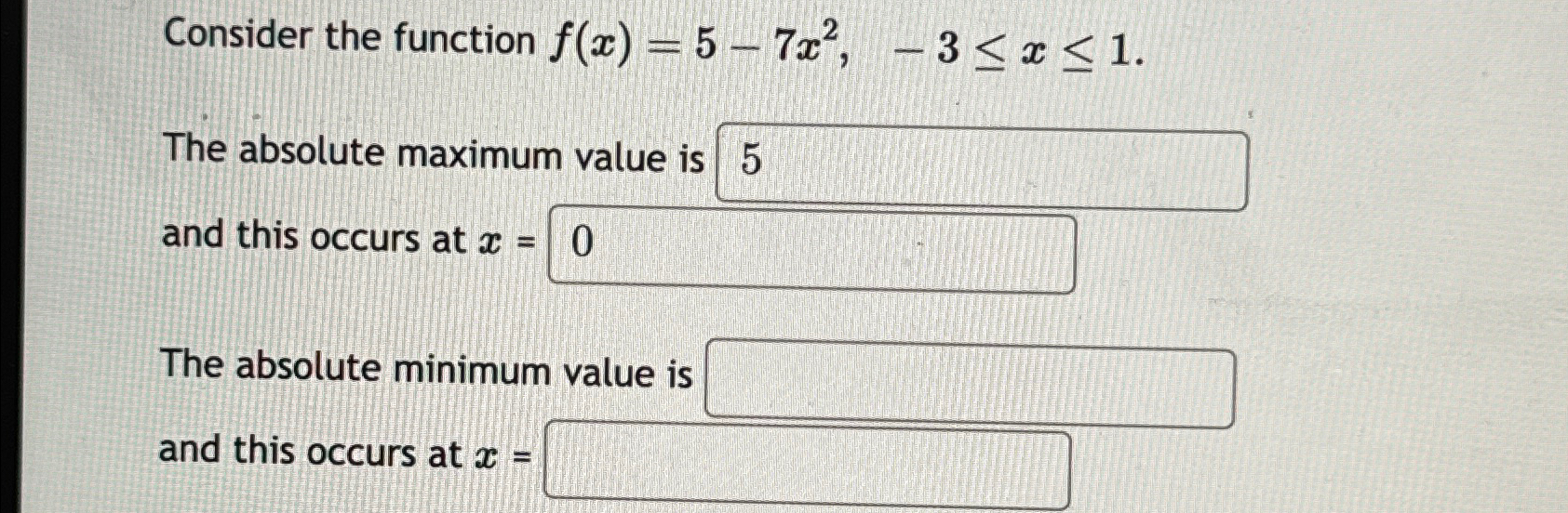 Solved Consider the function f(x)=5-7x2,-3≤x≤1.The absolute | Chegg.com