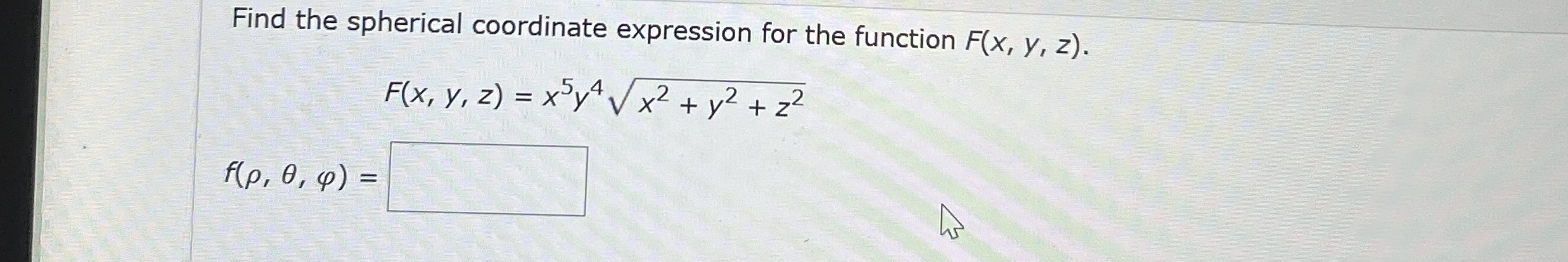 Solved Find the spherical coordinate expression for the | Chegg.com