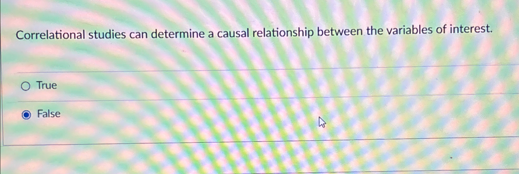 Solved Correlational studies can determine a causal | Chegg.com