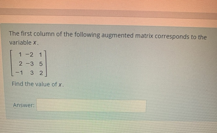Solved 3 Suppose an augmented matrix with 4 rows and 9 | Chegg.com