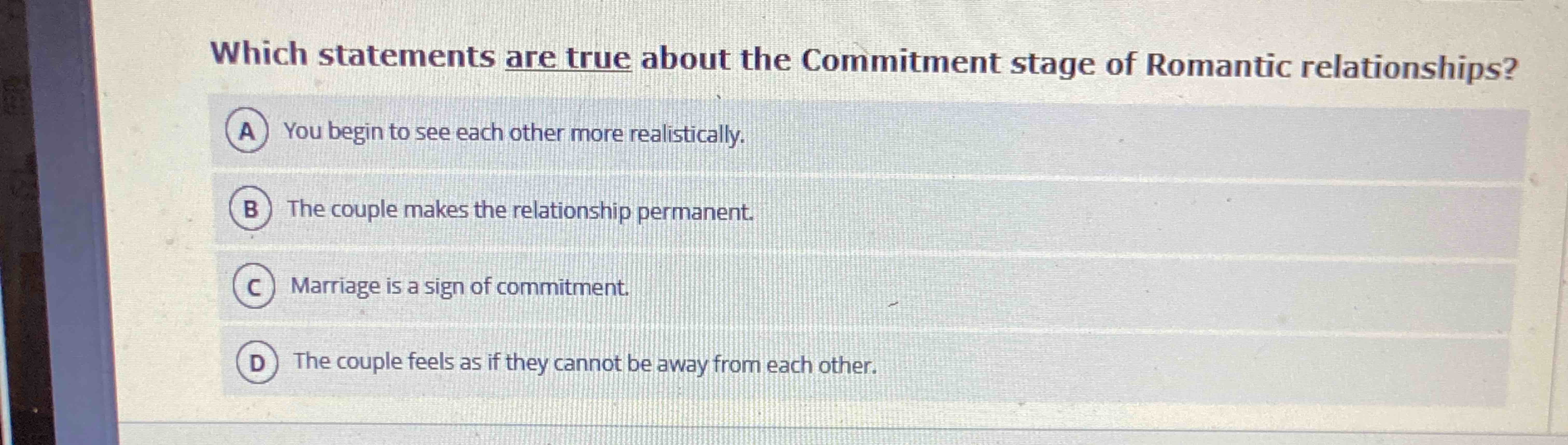 Solved Which statements are true about the Commitment stage | Chegg.com