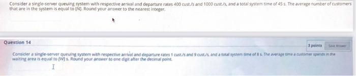 Solved Consider a single-server queuing system with | Chegg.com