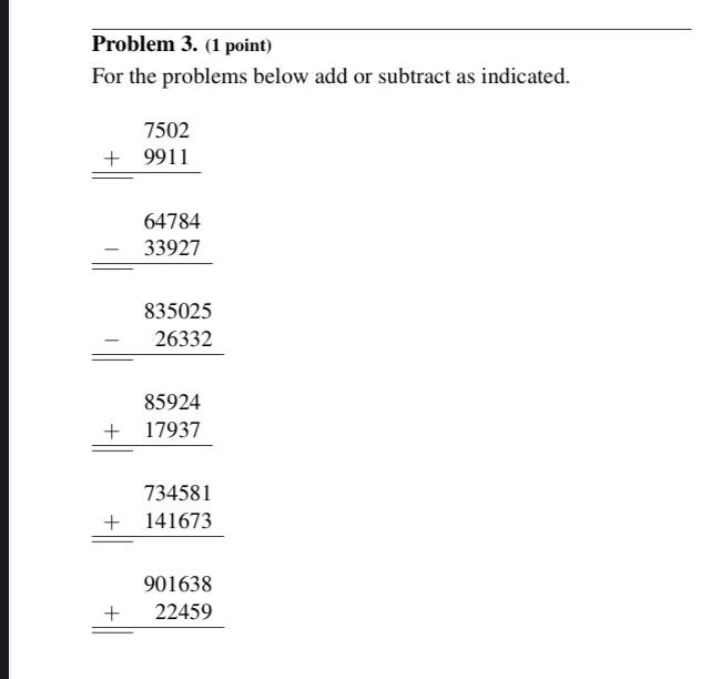 Solved Problem 3. (1 point) below add or subtract as | Chegg.com
