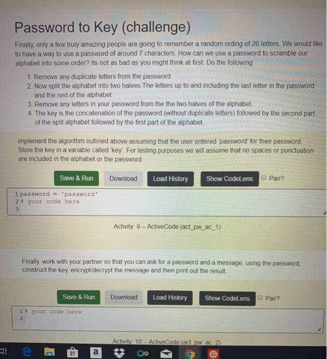 Solved Password to Key (challenge) Finally, only a few truly | Chegg.com