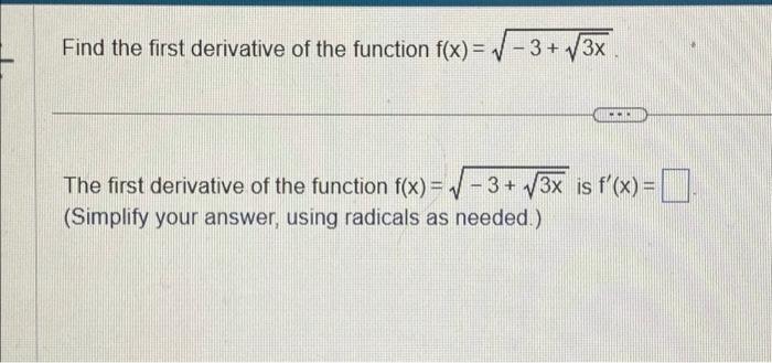 Solved Find the first derivative of the function | Chegg.com