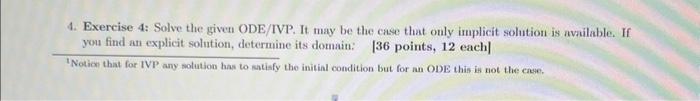 Solved 4. Exercise 4: Solve the given ODE/TVP. It may be the | Chegg.com