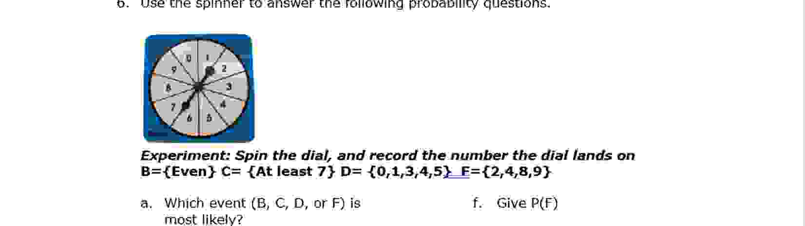 Solved Experiment: Spin the dial, and record the number the | Chegg.com