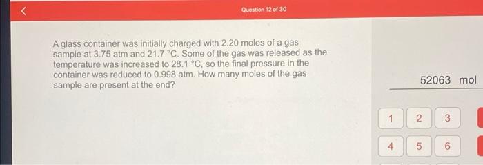 Solved A glass container was initially charged with 2.20 | Chegg.com