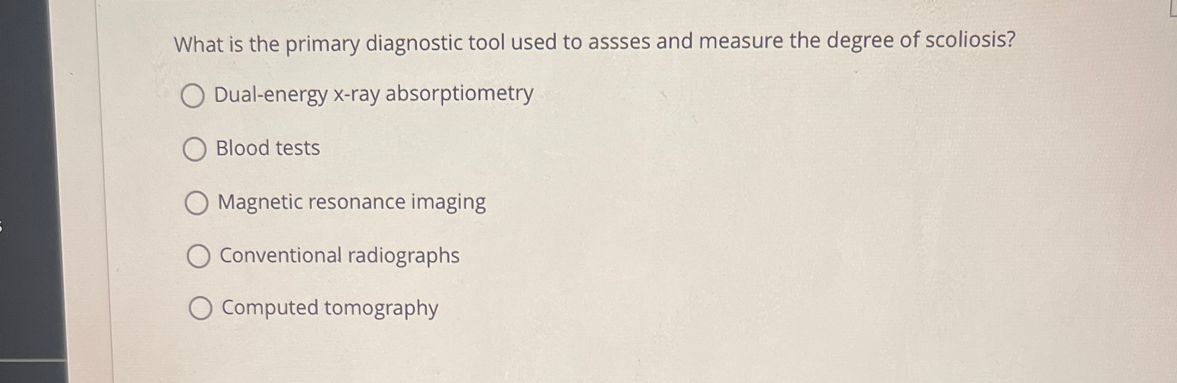 Solved What is the primary diagnostic tool used to assses | Chegg.com