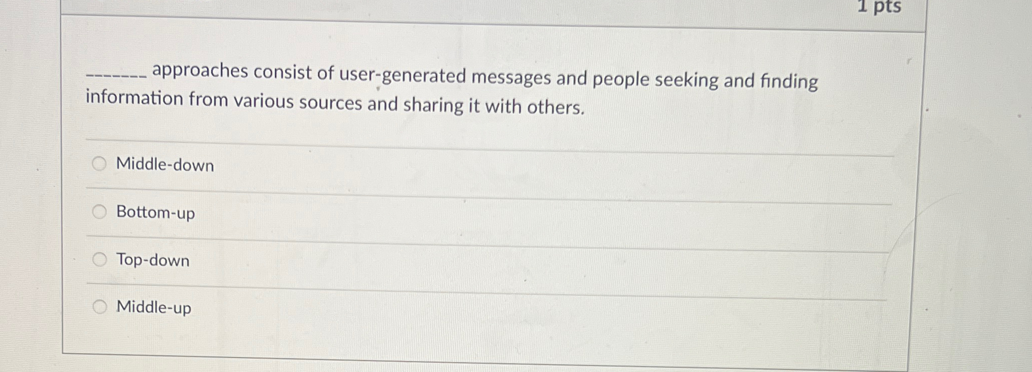Solved approaches consist of user-generated messages and | Chegg.com