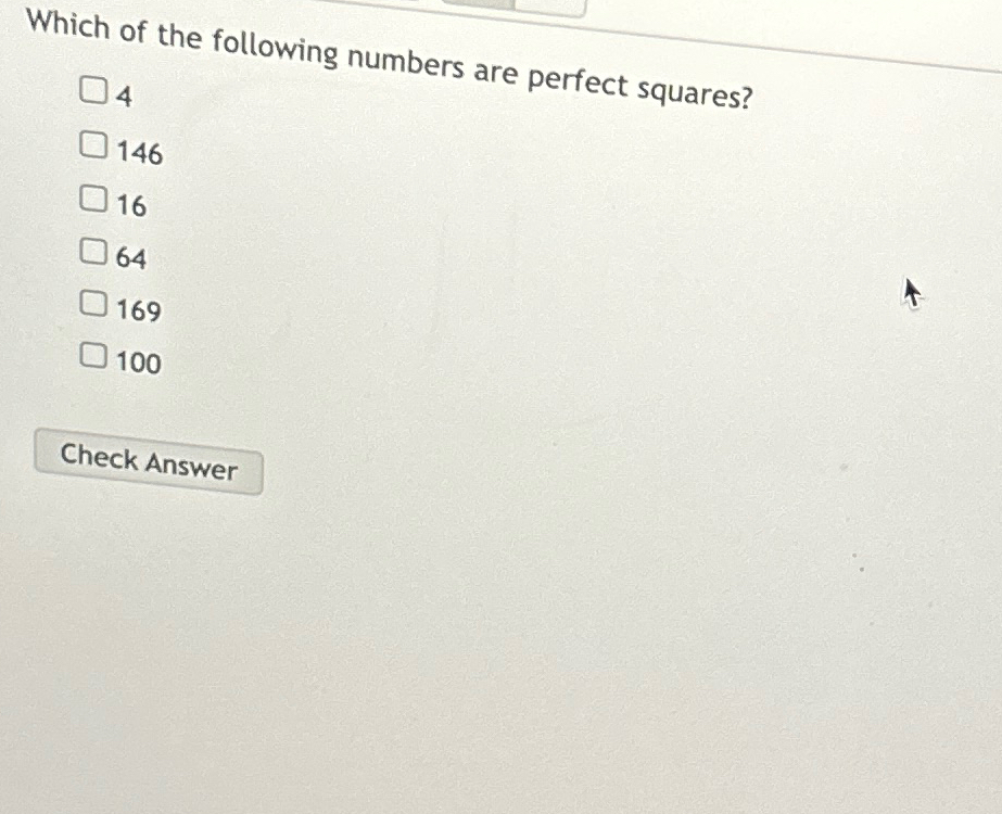 Solved Which of the following numbers are perfect | Chegg.com