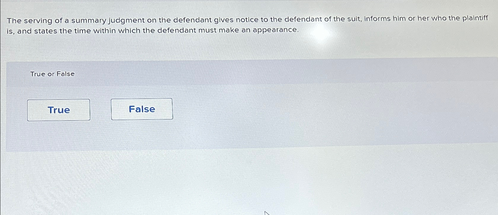 Solved The serving of a summary judgment on the defendant | Chegg.com