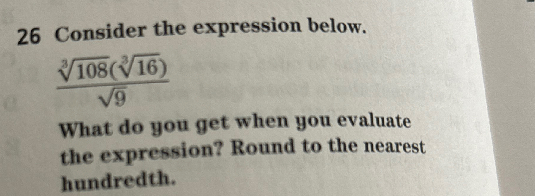 Solved 26 ﻿Consider the expression below.1083(163)92What do | Chegg.com