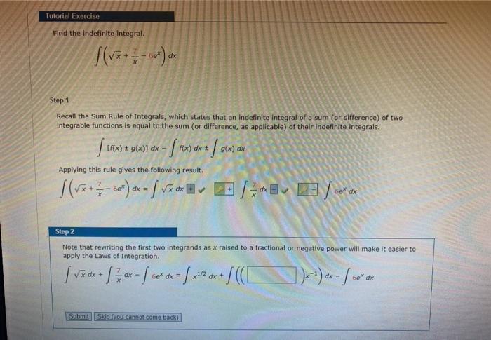 Solved Tutorial Exercise Find the indefinite integral. (v + | Chegg.com