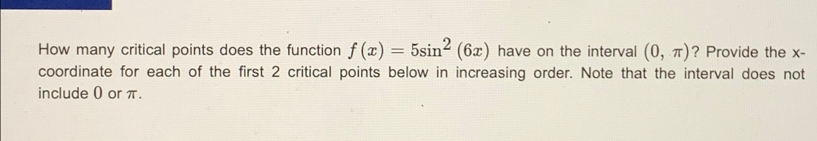 Solved How many critical points does the function | Chegg.com