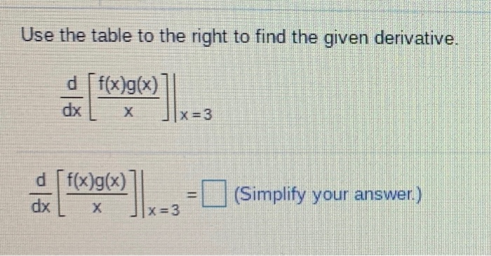 Solved Use the table to the right to find the given | Chegg.com