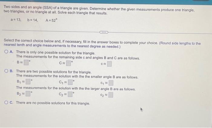 Solved Two sides and an angle (SSA) of a triangle are given. | Chegg.com
