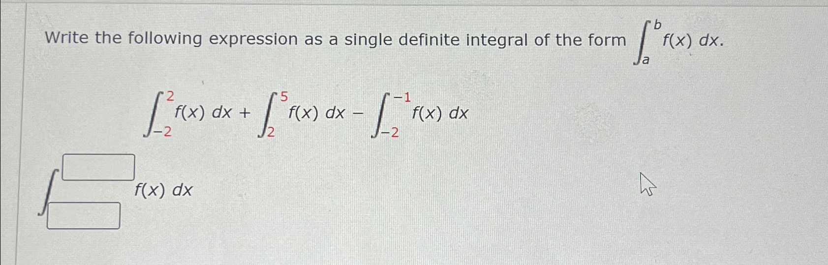 Solved Write the following expression as a single definite | Chegg.com