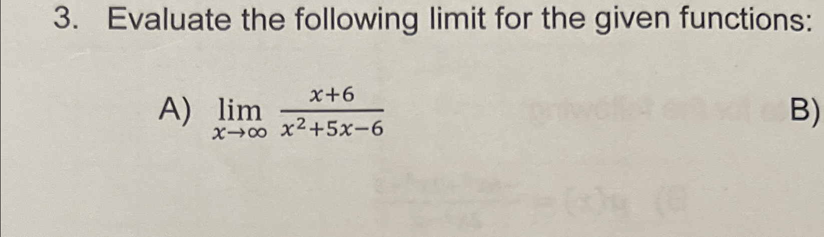 Solved Evaluate the following limit for the given | Chegg.com