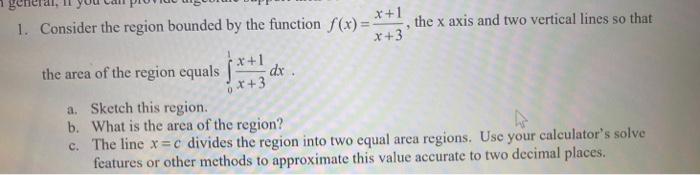 Solved 1. Consider the region bounded by the function | Chegg.com