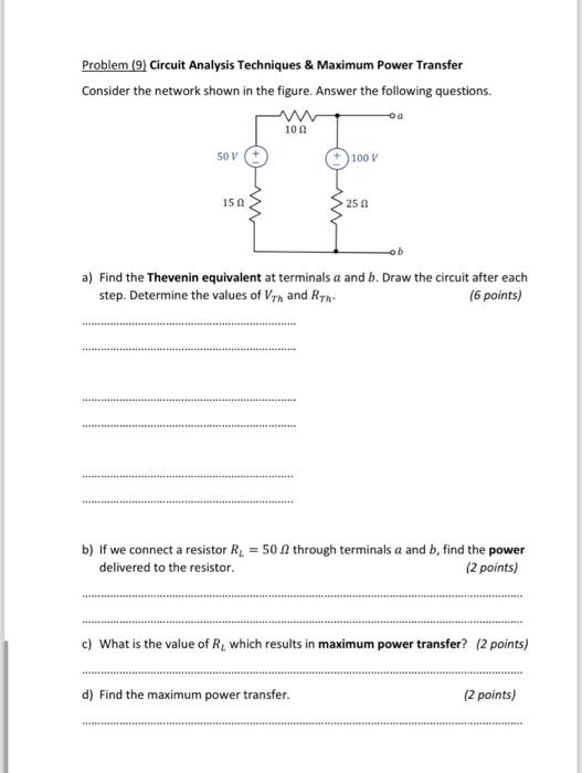 Solved Problem (9) Circuit Analysis Techniques \& Maximum | Chegg.com