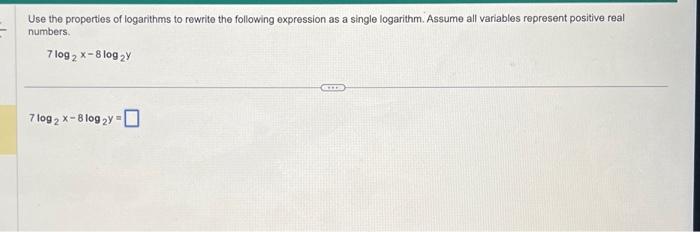Solved Use the properties of logarithms to rewrite the | Chegg.com