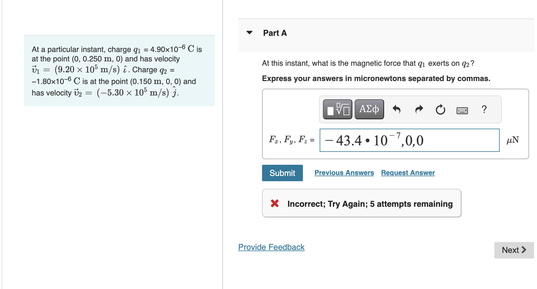 Solved At a particular instant, charge q1=4.90×10-6C ﻿isat | Chegg.com