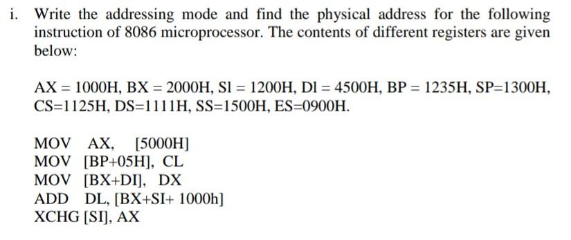 Solved Write the addressing mode and find the physical | Chegg.com
