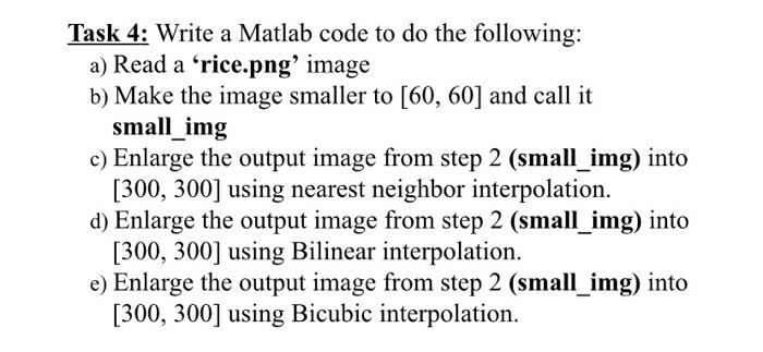 Solved Task 4: Write a Matlab code to do the following: a) | Chegg.com