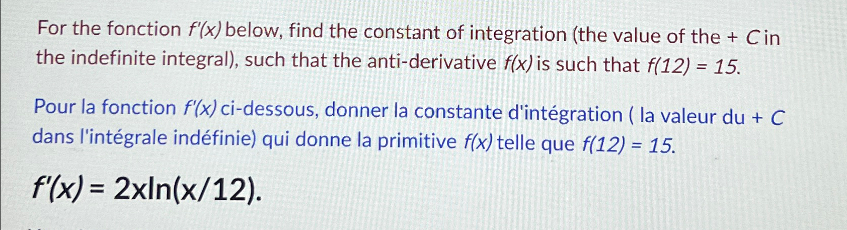 Solved For the fonction f'(x) ﻿below, find the constant of | Chegg.com