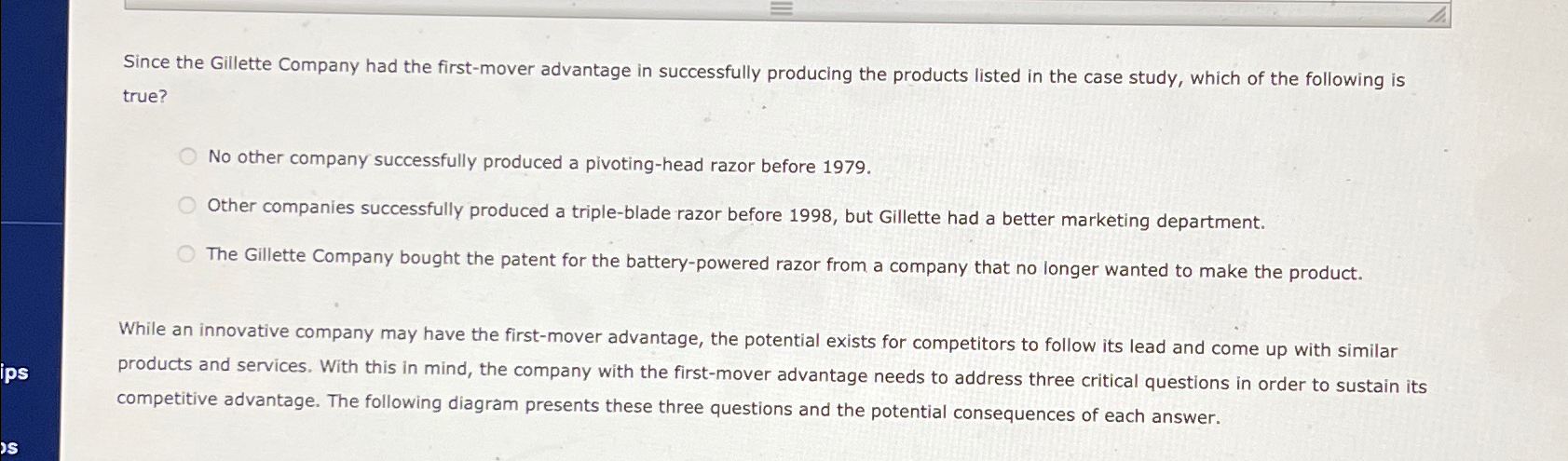 Solved Since the Gillette Company had the first-mover | Chegg.com