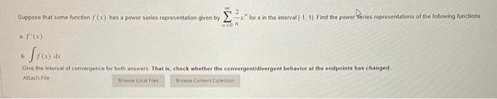 Solved Suppose that some function f(x) has a power senies | Chegg.com