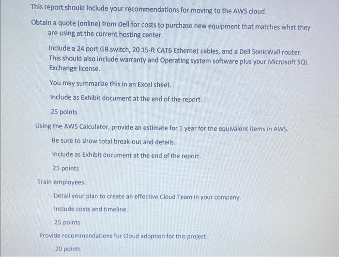 Solved This report should include your recommendations for | Chegg.com