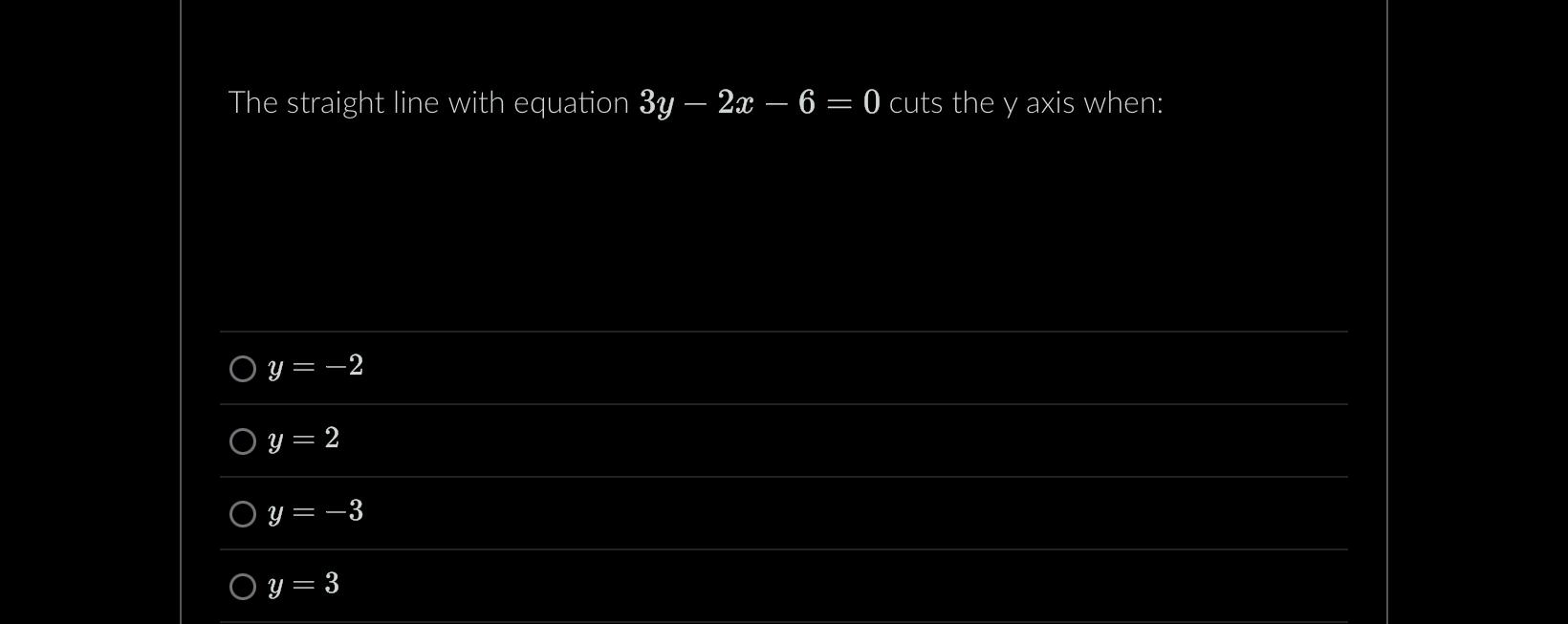 Solved The straight line with equation 3y-2x-6=0 ﻿cuts the y | Chegg.com
