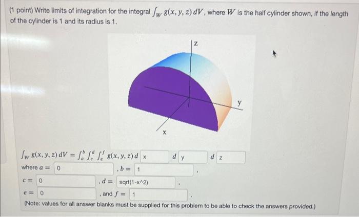 Solved (1 point) Write limits of integration for the | Chegg.com