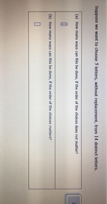 Solved Suppose We Want To Choose 5 Letters Without Chegg solved-suppose-we-want-to-choose-5-letters-without-chegg