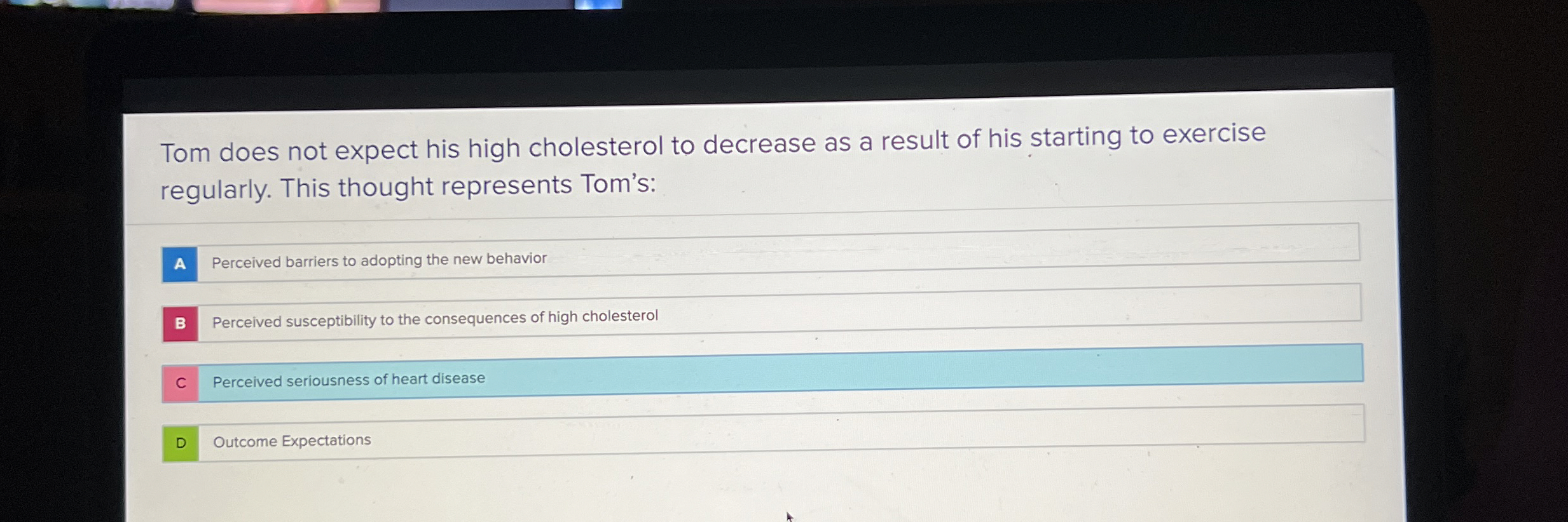 Solved Tom does not expect his high cholesterol to decrease | Chegg.com